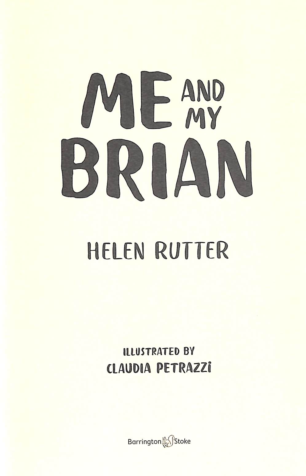 Me and My Brian by Rutter, Helen (9780008672928) | Browns Books