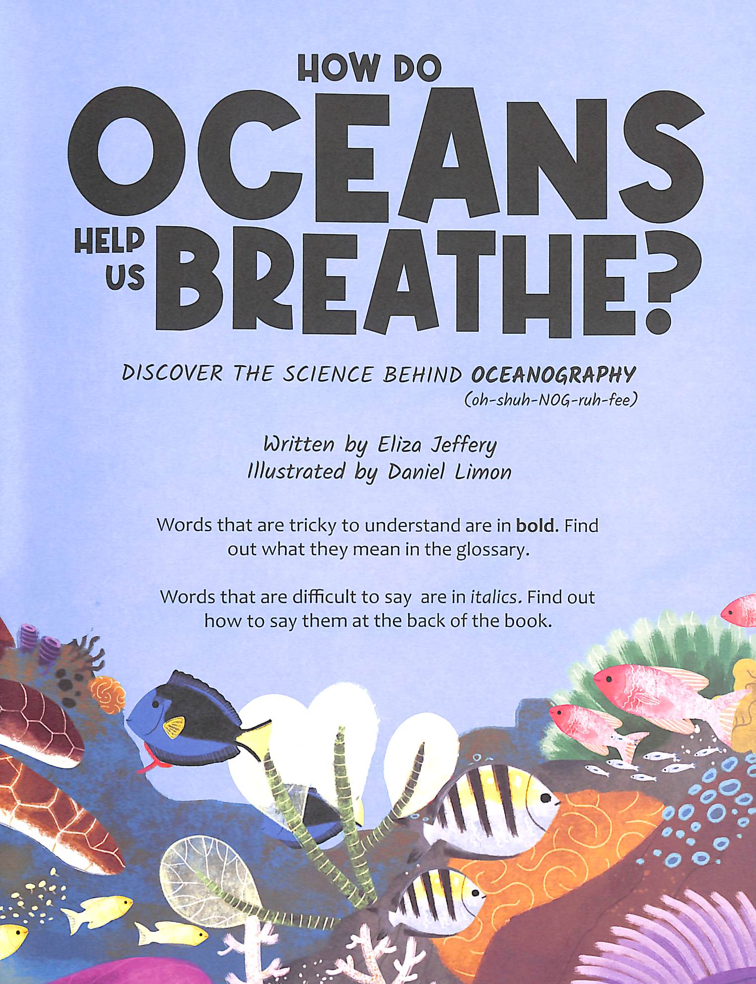 How Do Oceans Help Us Breathe? by Jeffery, Eliza (9781835691342 ...