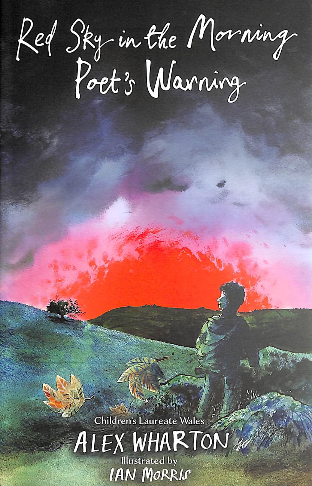 Red Sky in the Morning, Poet's Warning by Wharton, Alex (Author ...