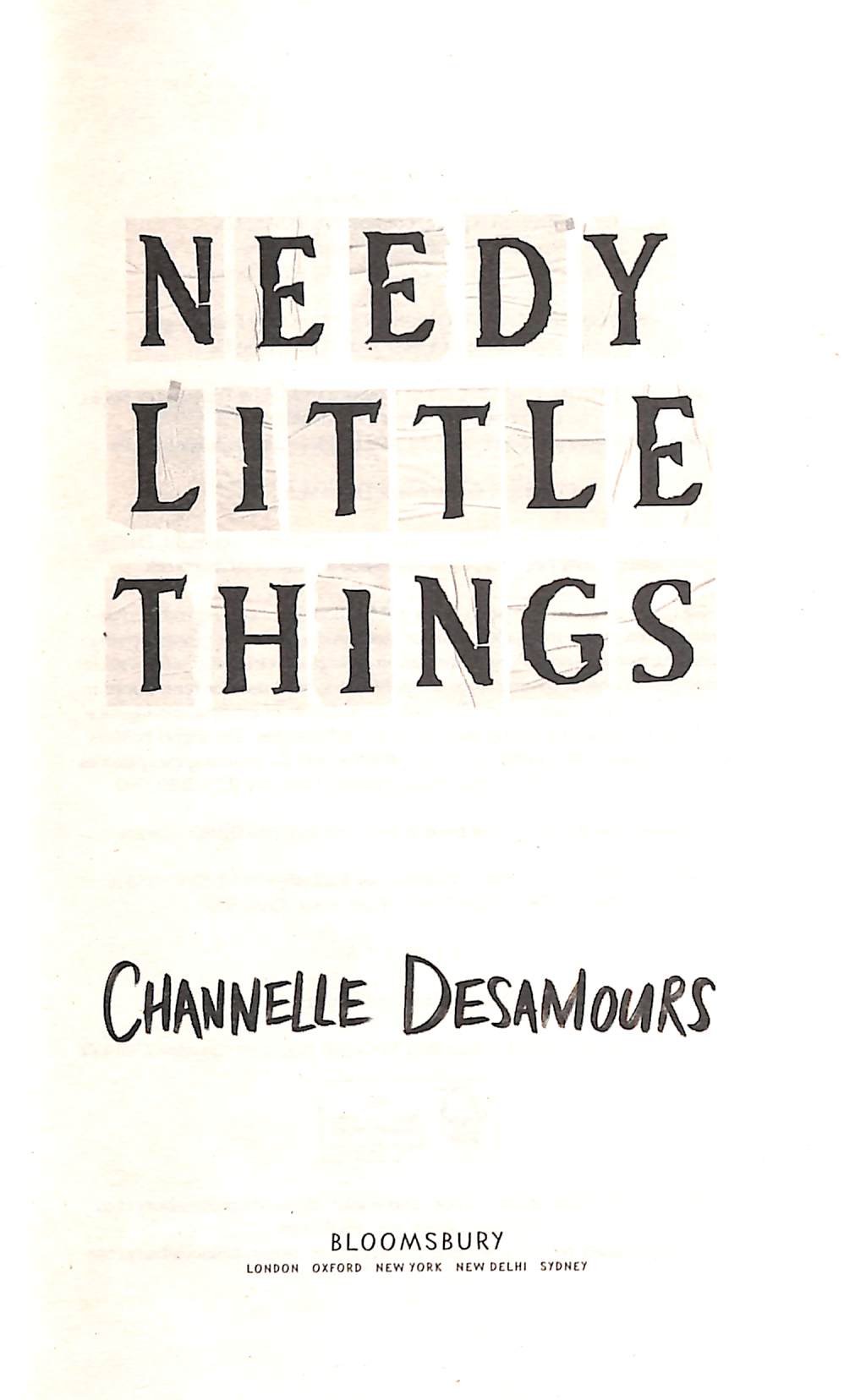 Needy Little Things by Desamours, Channelle (9781526675064) | Browns Books