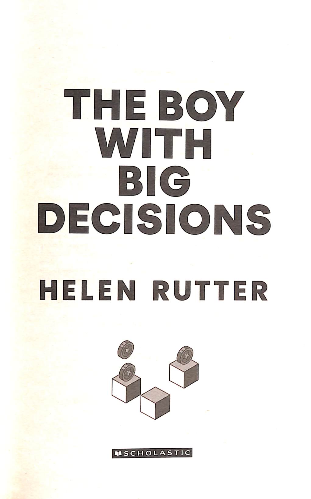 The Boy with Big Decisions by Rutter, Helen (9780702314667) | Browns Books