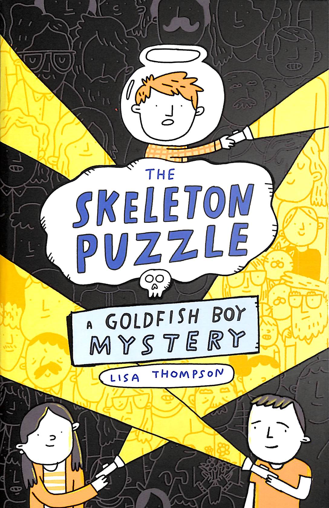 The Skeleton Puzzle (Goldfish Boy 3) by Thompson, Lisa (9780702322655 ...