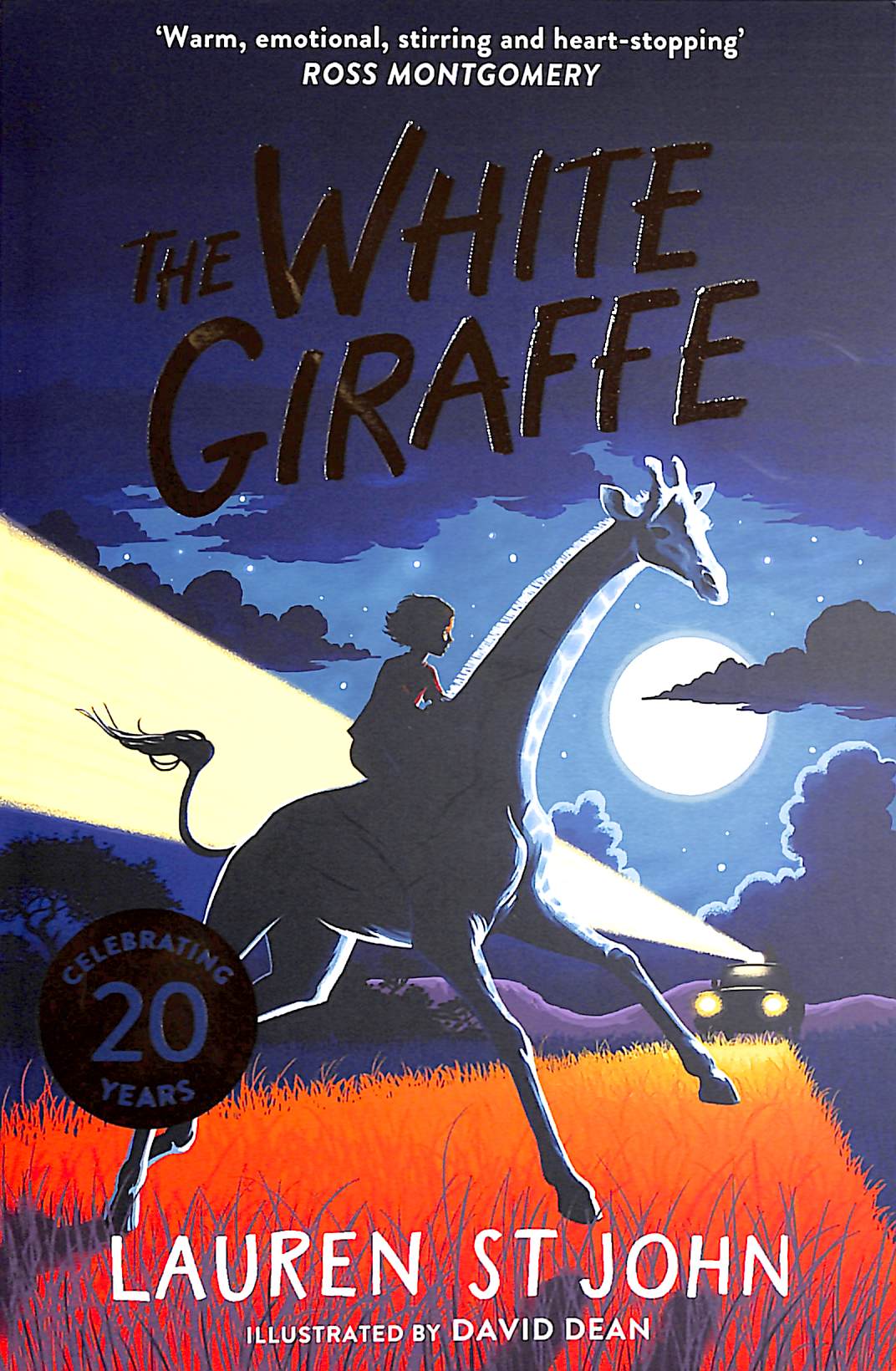 The White Giraffe 20th Anniversary Edition by St John, Lauren ...