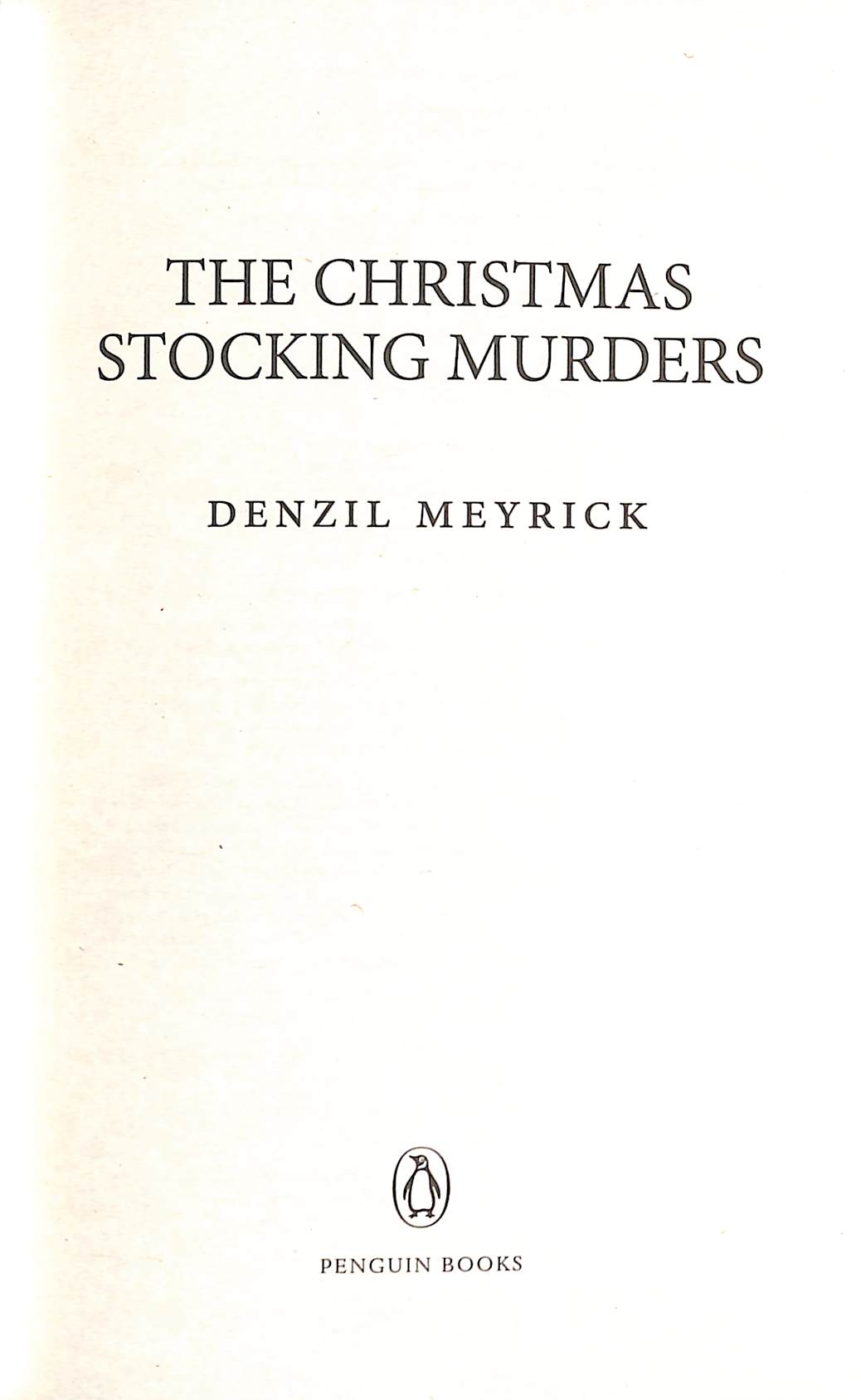 The Christmas Stocking Murders by Meyrick, Denzil (9781804995075 ...
