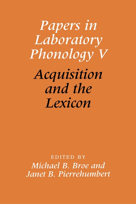 Papers in Laboratory Phonology V by Broe, Michael B. (Ohio State ...