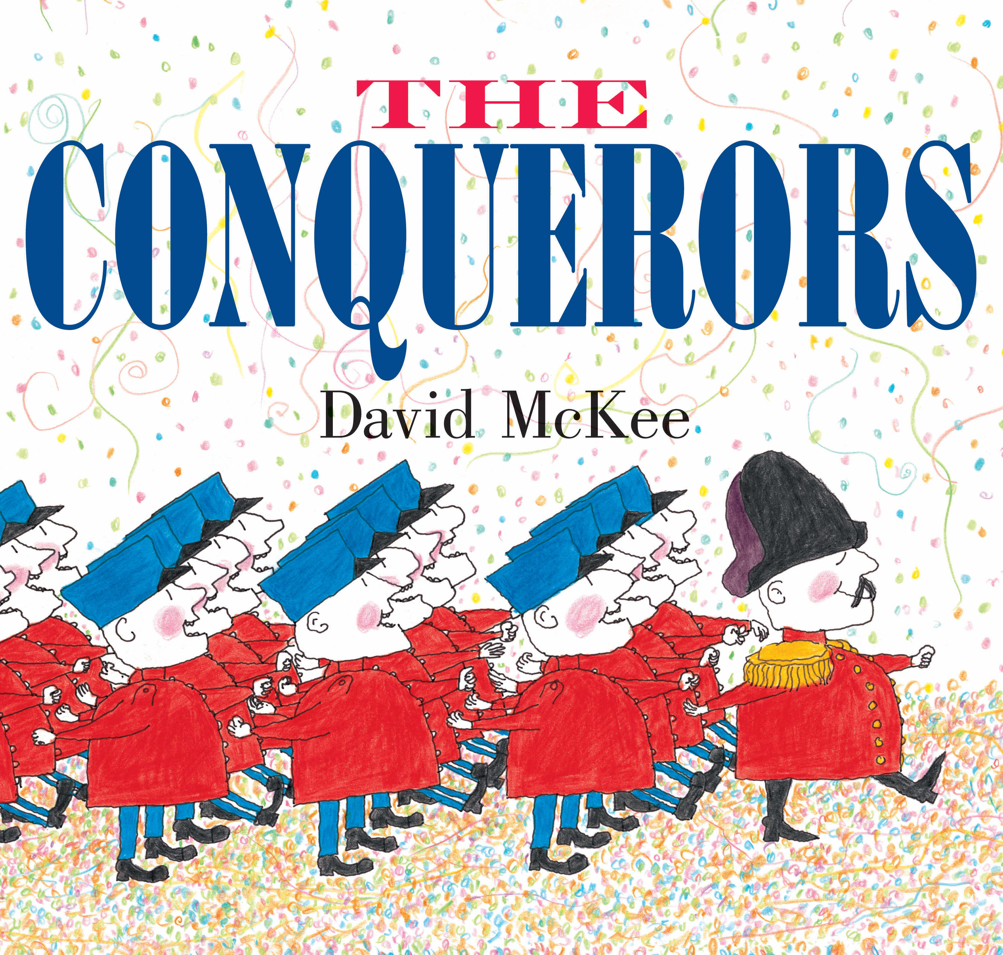 The conquerors by McKee, David (9781842704684) | BrownsBfS