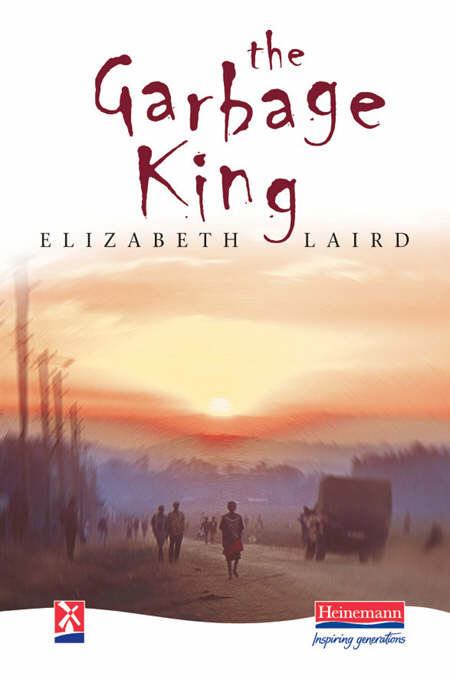The Garbage King by Laird, Elizabeth (9780435130541) | Browns Books