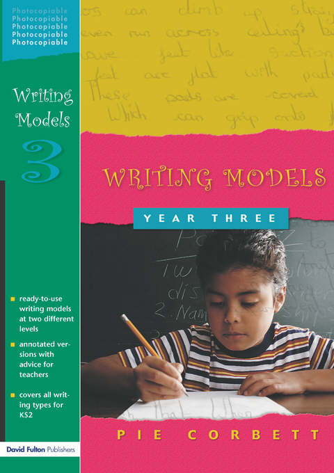 Writing Models Year 3 by Corbett, Pie (9781843120940) | Browns Books