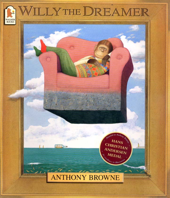 Willy the dreamer by Browne, Anthony (9780744569643) | BrownsBfS