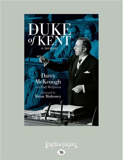 The Duke of Kent by McQueen, Darcy McKeough and Rod (9781525211379 ...