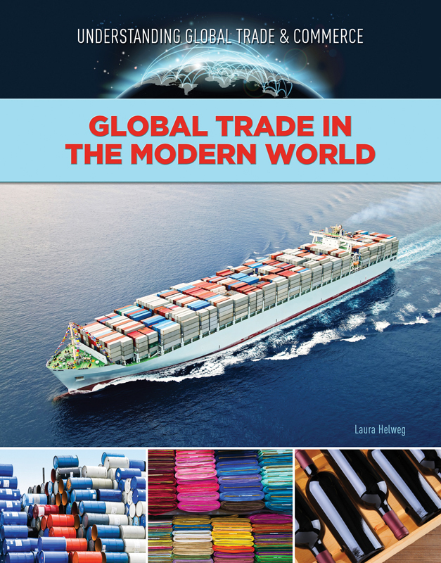 Global Trade in the Modern World by Mason, Crest (9781422236673 ...