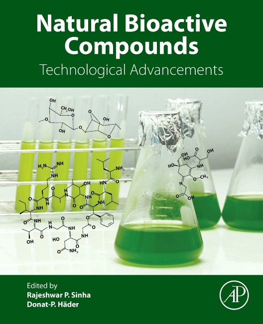 Natural bioactive compounds : technological advancements by Hader, h.c ...