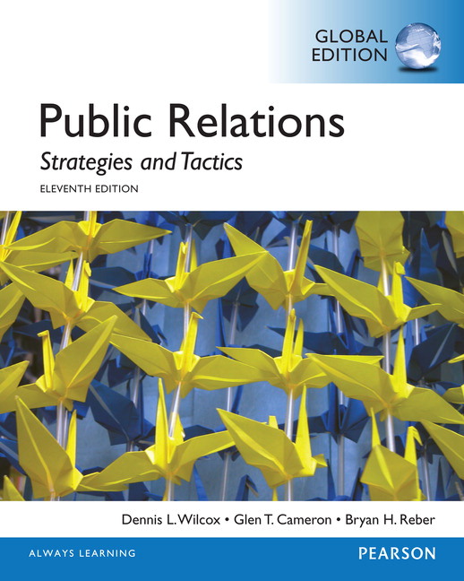 Public relations: strategies and tactics. by Cameron, Glen T ...
