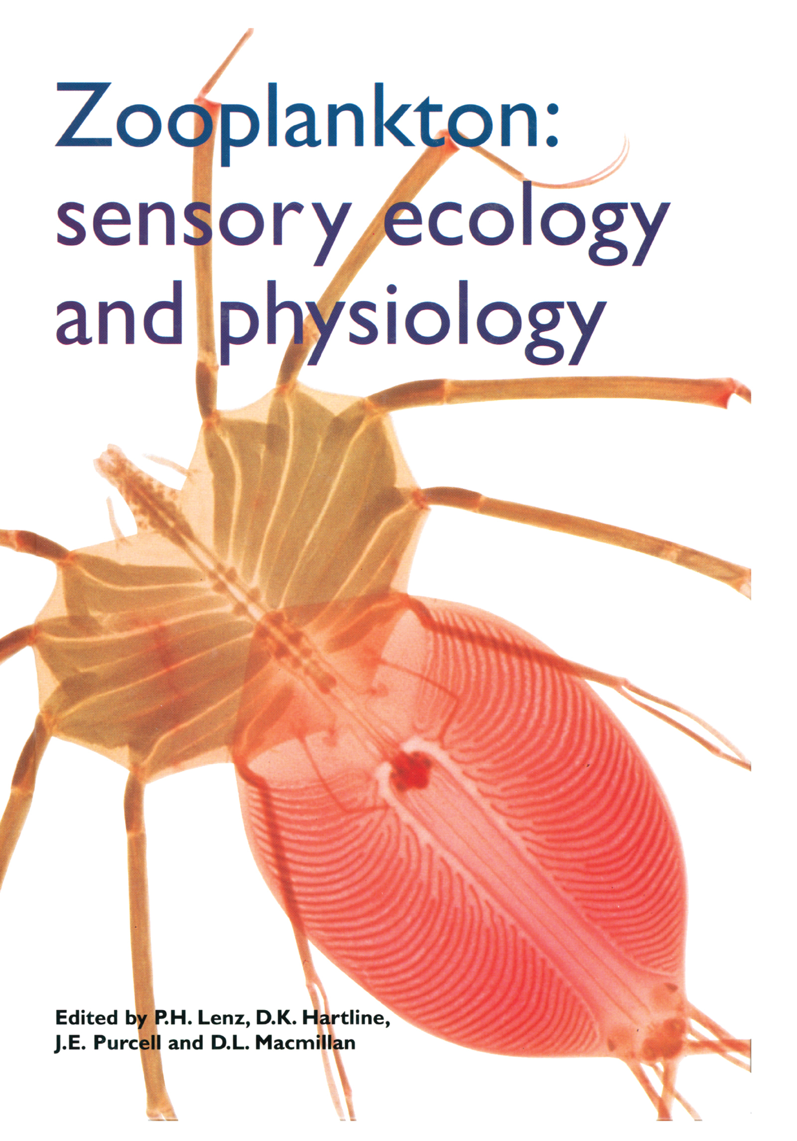 Zooplankton: sensory ecology and physiology by Lenz, Petra. H ...