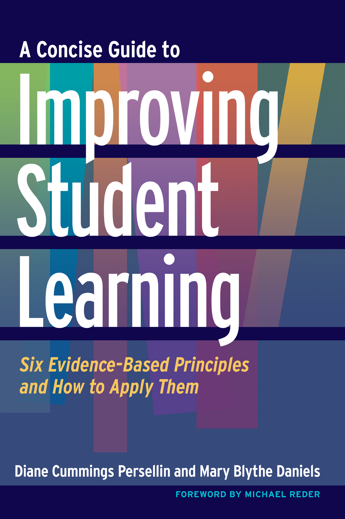 A Concise Guide to Improving Student Learning: Six Evidence-Based ...