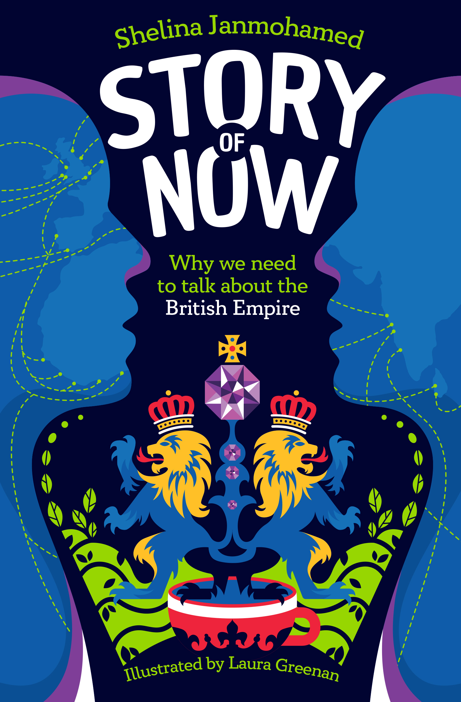 Story of now: let's talk about the British Empire by Janmohamed ...
