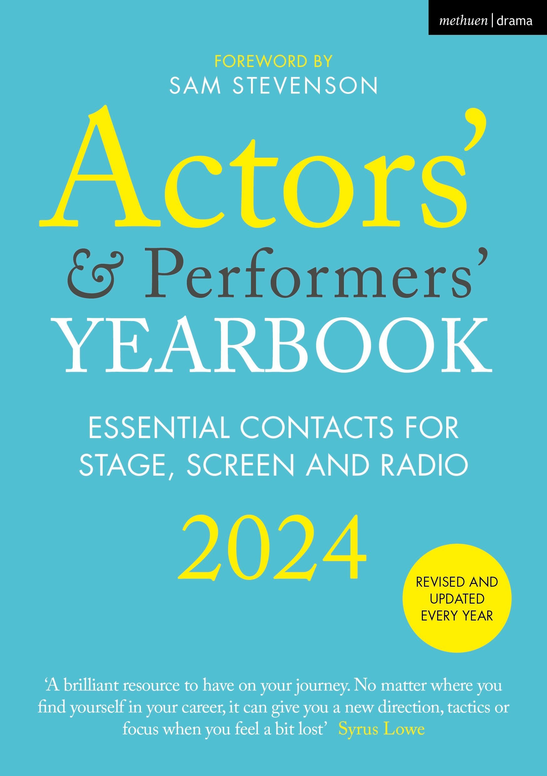 Actors' and Performers' Yearbook 2024 by Sam Stevenson, Stevenson ...