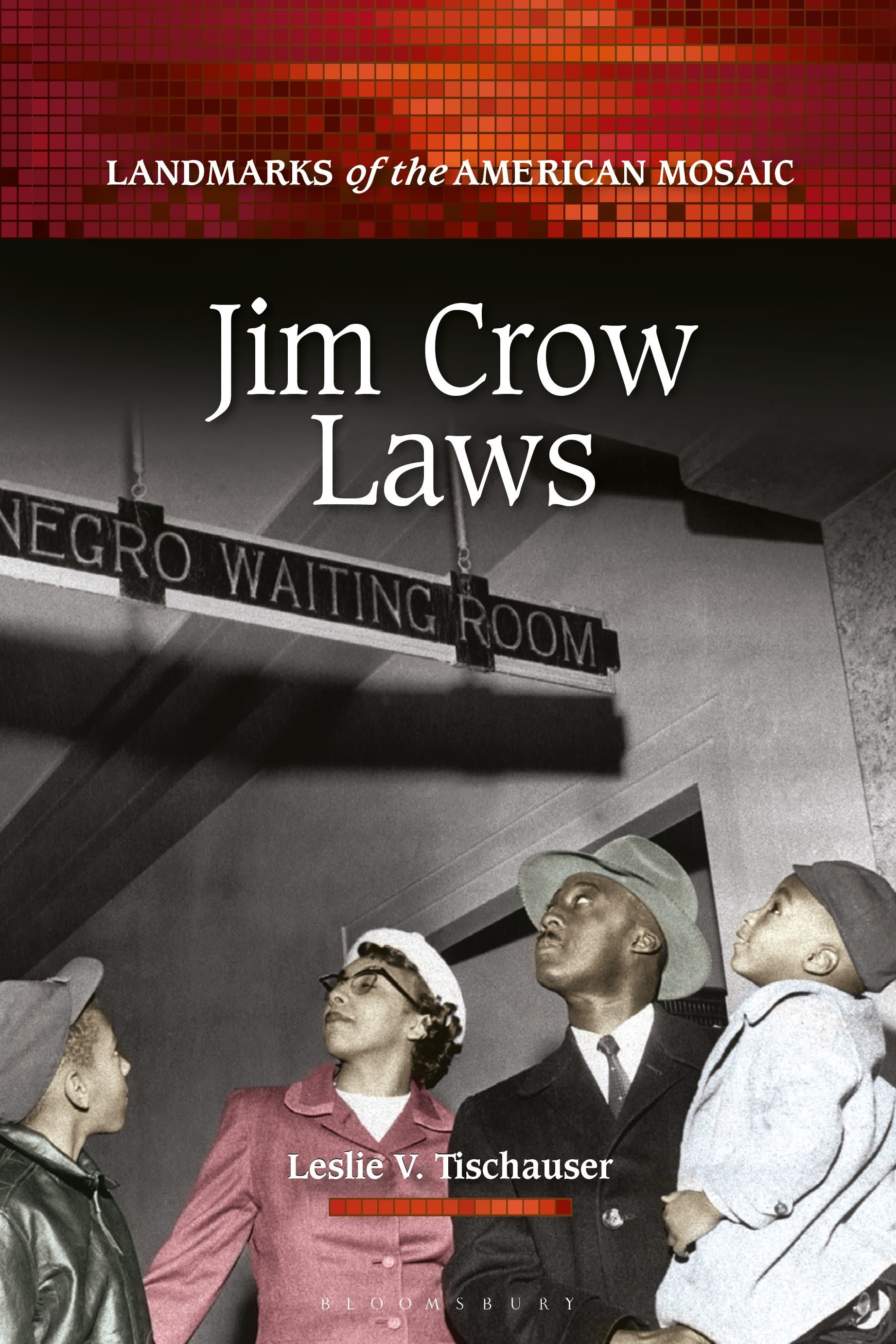 Jim Crow Laws by Tischauser, Leslie V. (9798765120088) | Browns Books