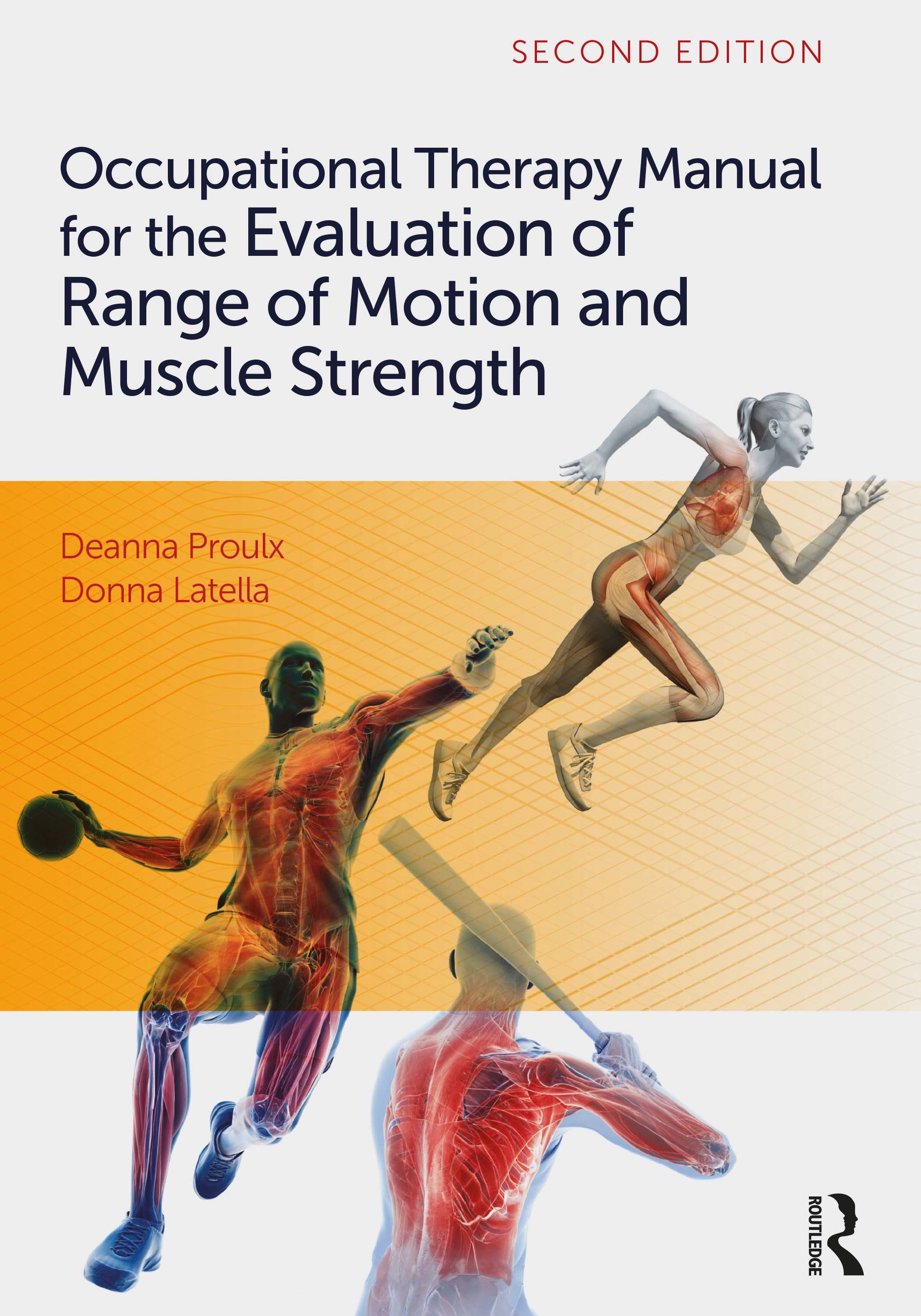 Occupational Therapy Manual for the Evaluation of Range of Motion and ...