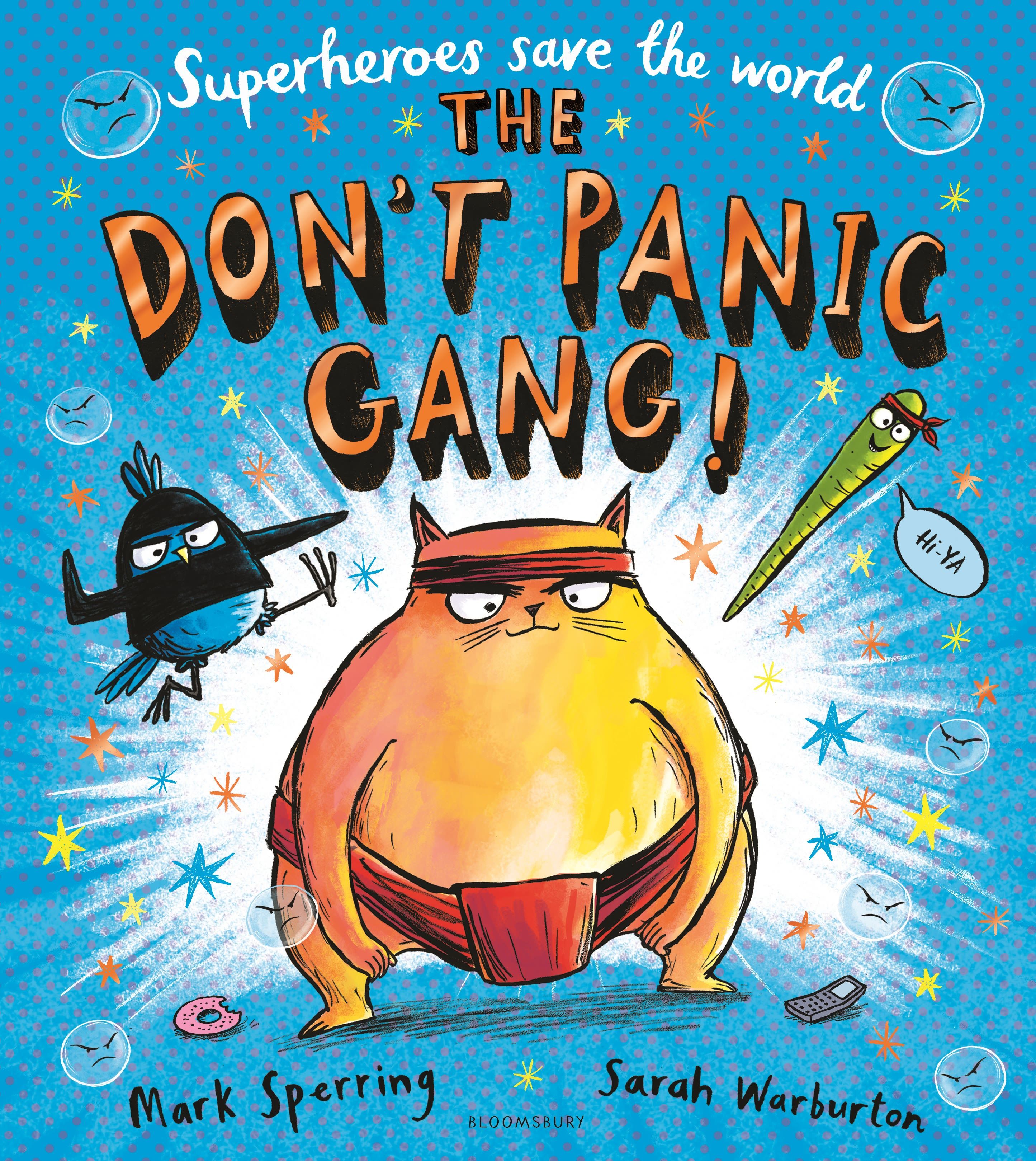 The Don't Panic Gang! by Sperring, Mark (9781408893067) | Browns Books