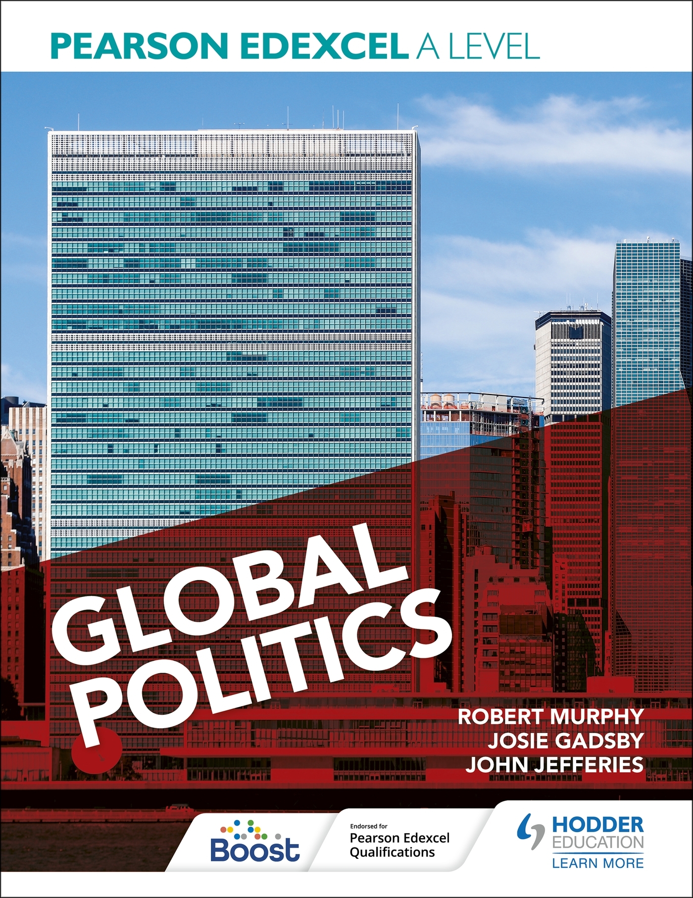 Pearson Edexcel A Level Global Politics by Gadsby, Josie (9781398345065 ...