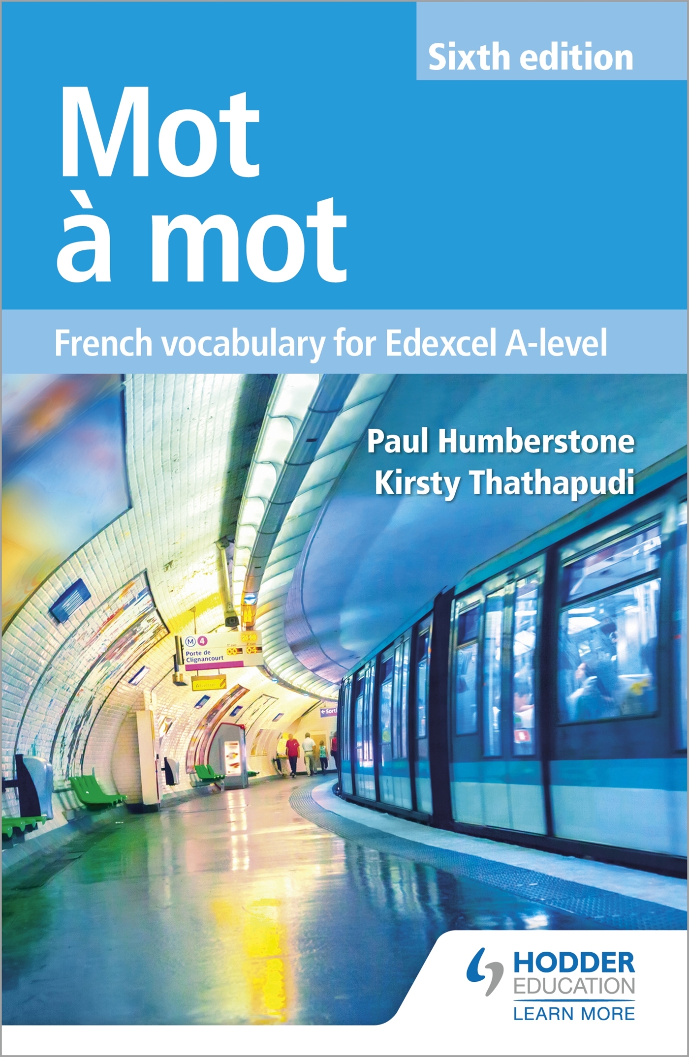 Mot a Mot Sixth Edition: French Vocabulary for Edexcel A-level by ...