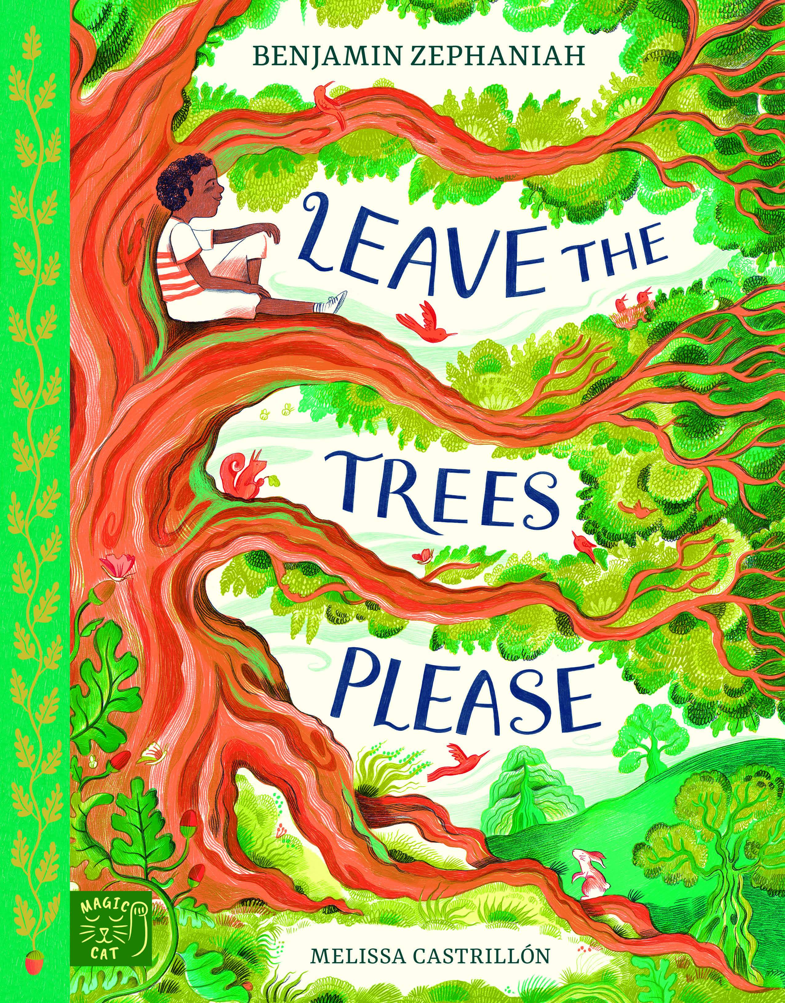 Leave the Trees, Please by Zephaniah, Benjamin (9781915569202) | Browns ...