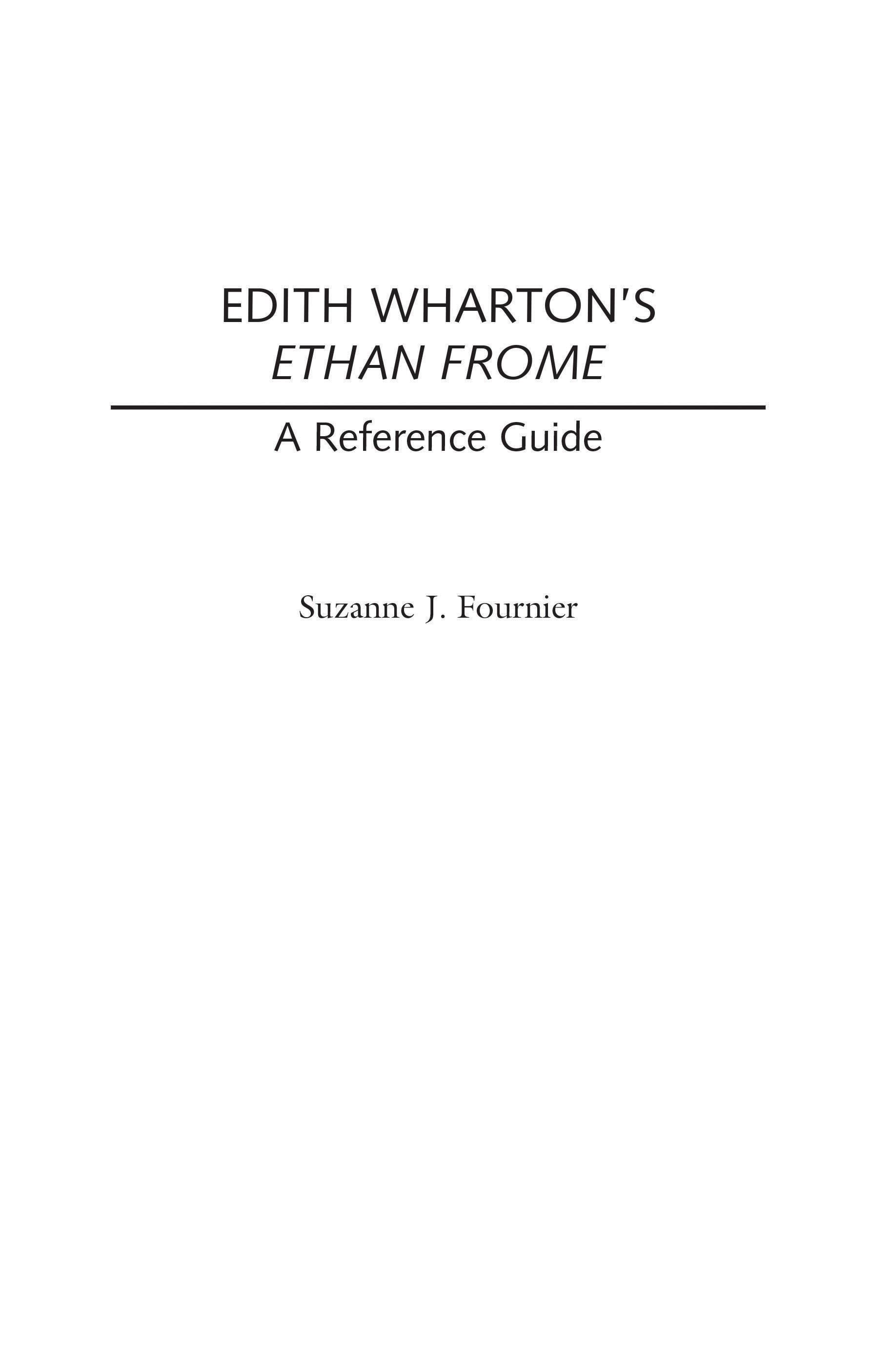 Edith Wharton's Ethan Frome: a reference guide by Suzanne J. Fournier ...