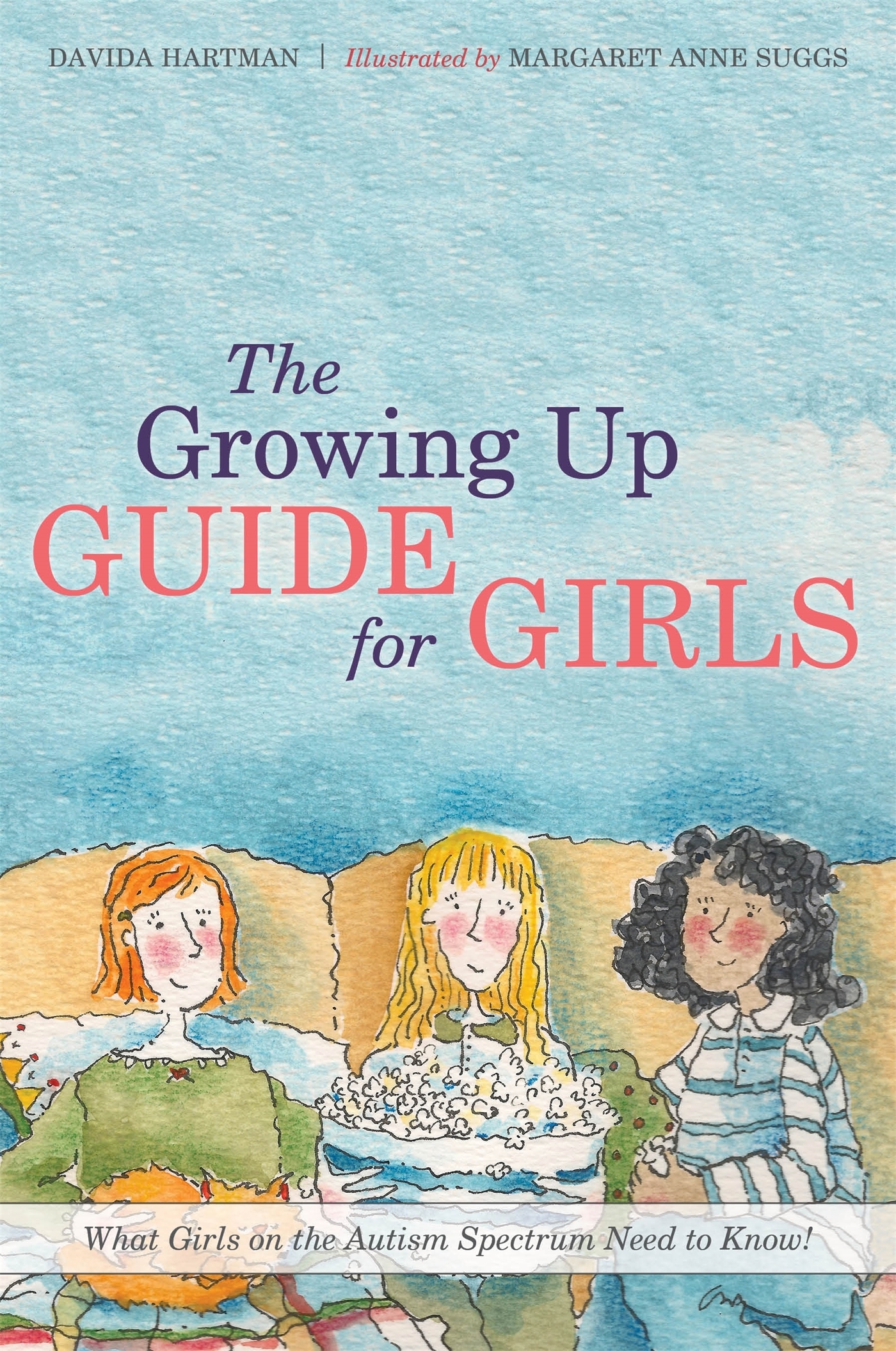 The Growing Up Guide for Girls by Hartman, Davida (9781849055741 ...