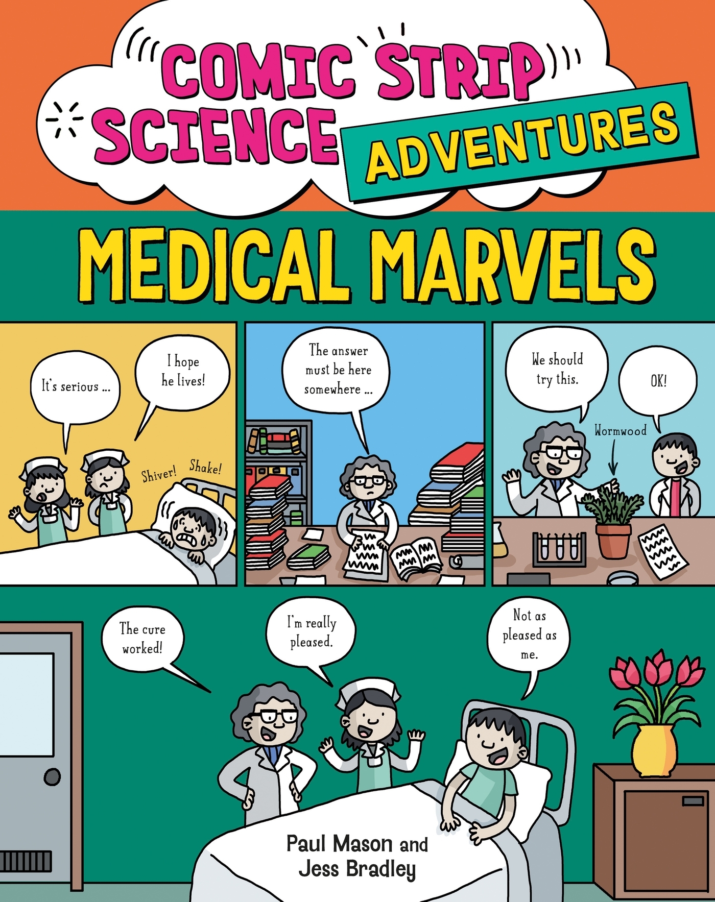 Comic Strip Science Adventures: Medical Marvels by Mason, Paul ...