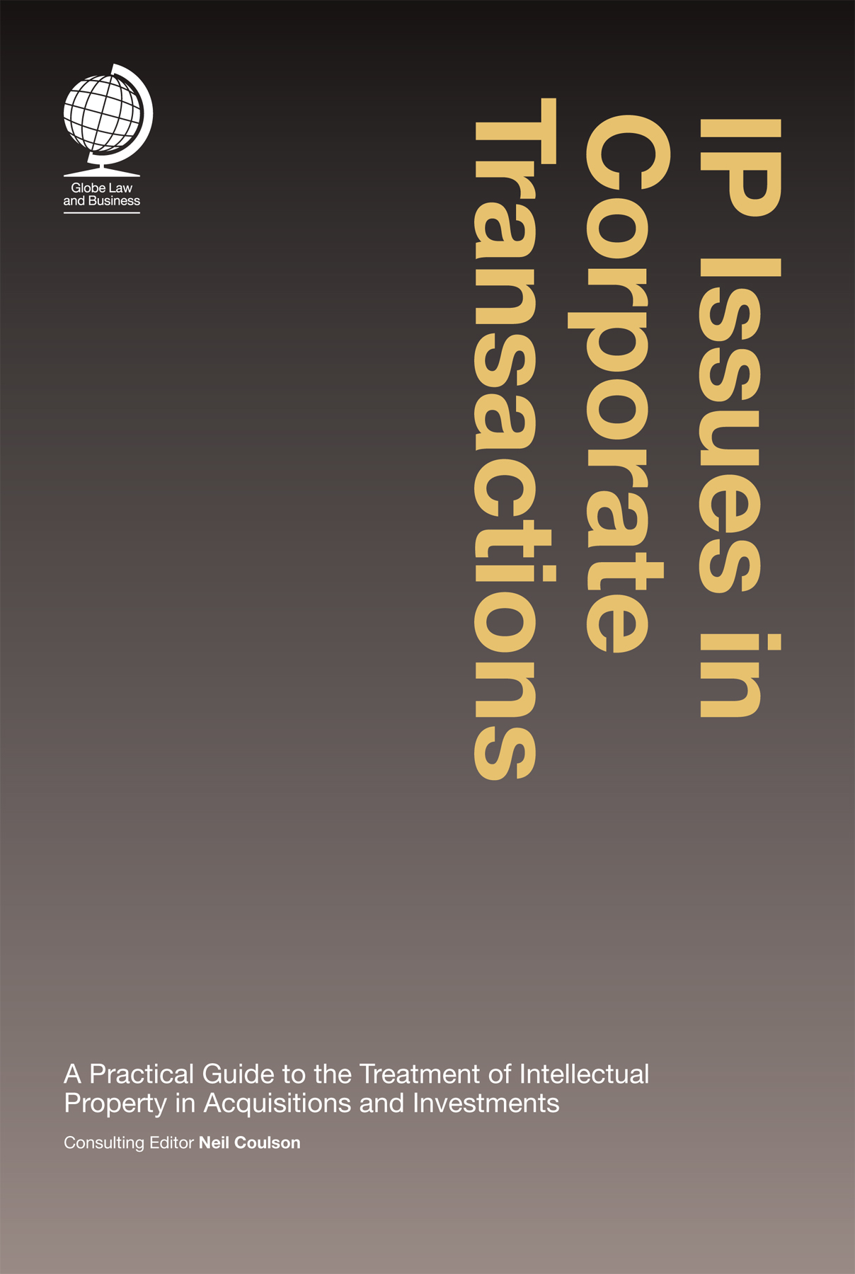 IP Issues in Corporate Transactions by Coulson, Neil (9781909416611 ...