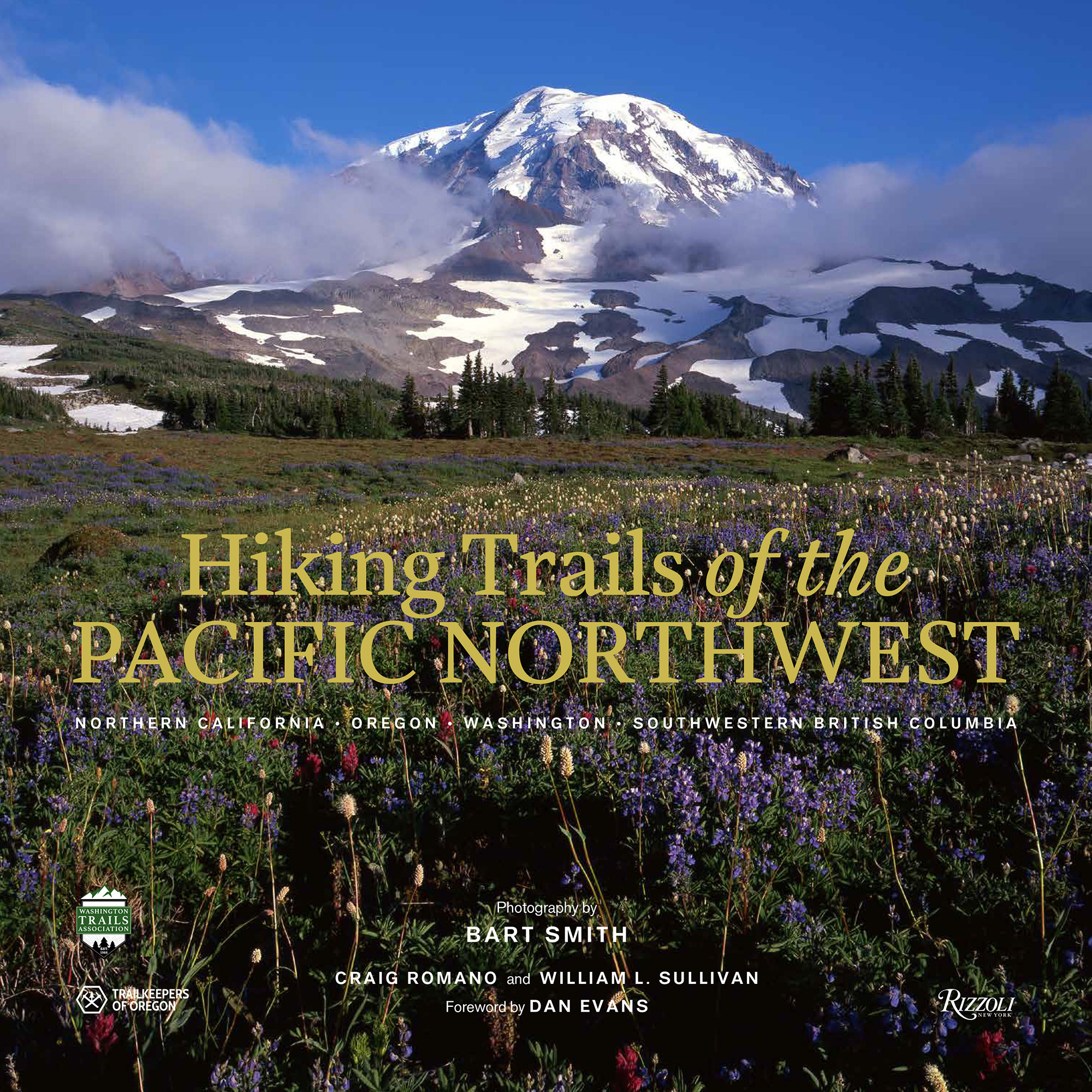 Hiking Trails of the Pacific Northwest by Smith, Bart (9780789344083 ...