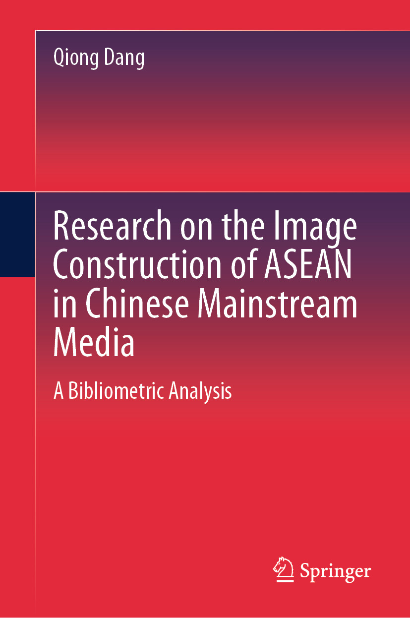 Research on the Image Construction of ASEAN in Chinese Mainstream Media ...
