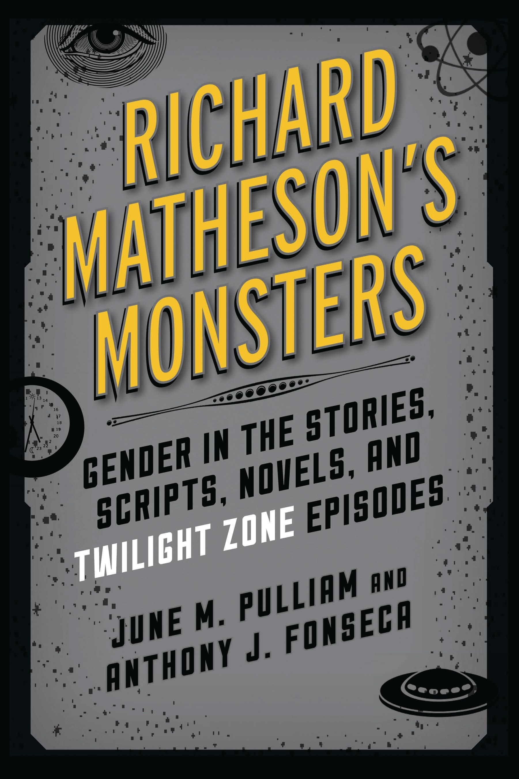 Richard Matheson's monsters: gender in the stories, scripts, novels ...