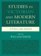 Studies in Victorian and modern literature: a tribute to John ...
