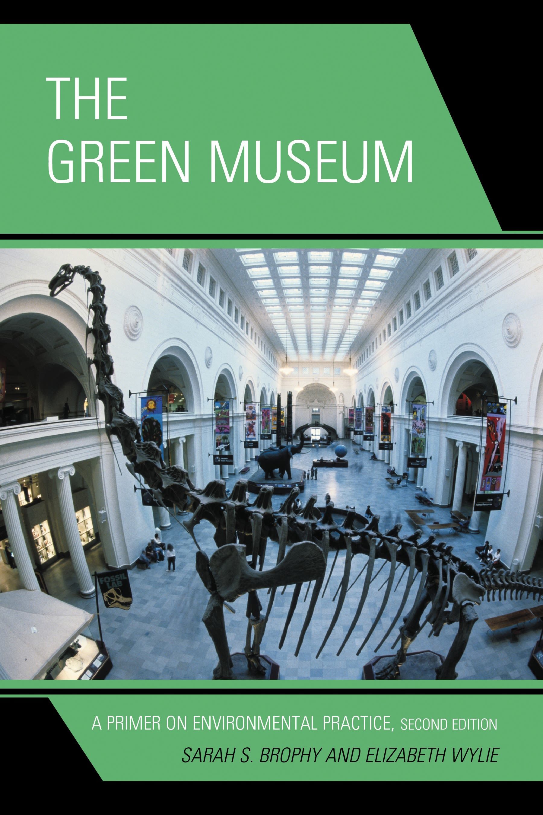 The green museum: a primer on environmental practice by Brophy, Sarah S ...
