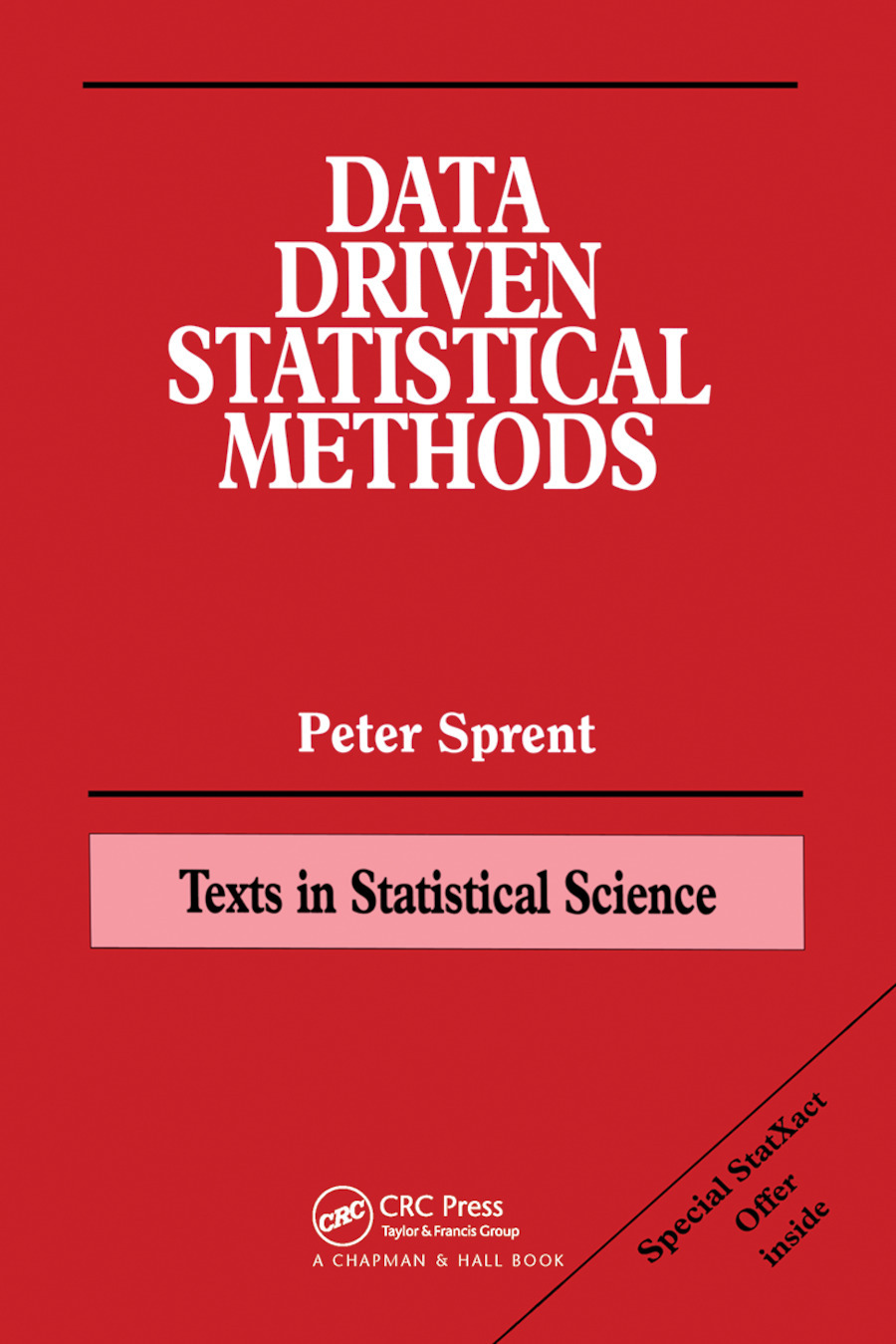 Data Driven Statistical Methods by Sprent, Peter (Dundee University ...