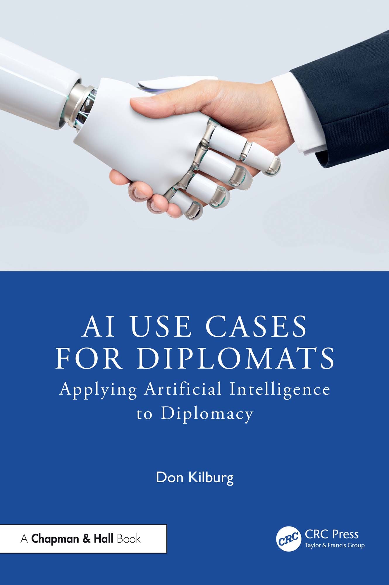 AI Use Cases for Diplomats: Applying Artificial Intelligence to ...