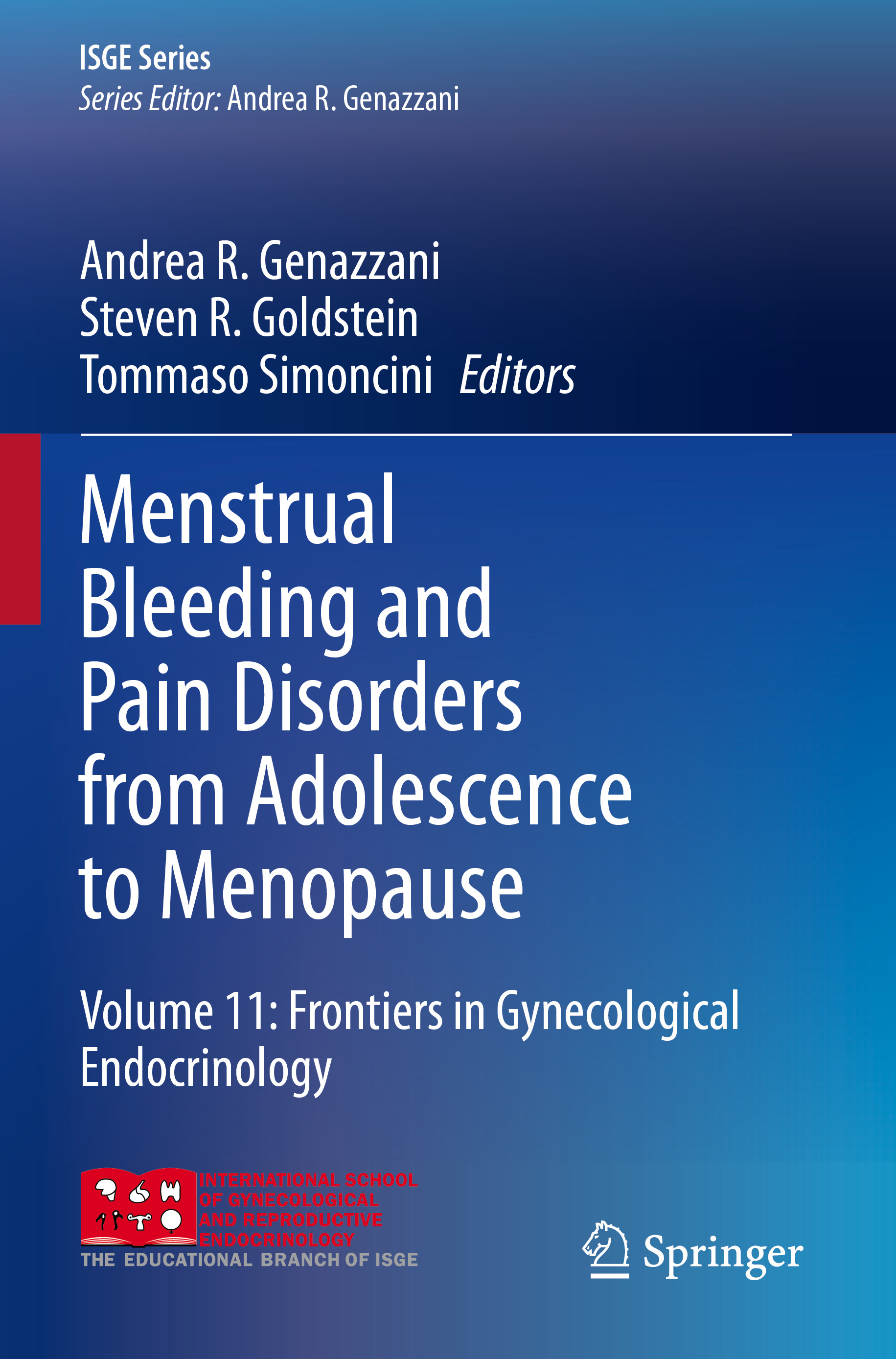 Menstrual Bleeding and Pain Disorders from Adolescence to Menopause by ...