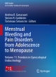 Menstrual Bleeding and Pain Disorders from Adolescence to Menopause by ...