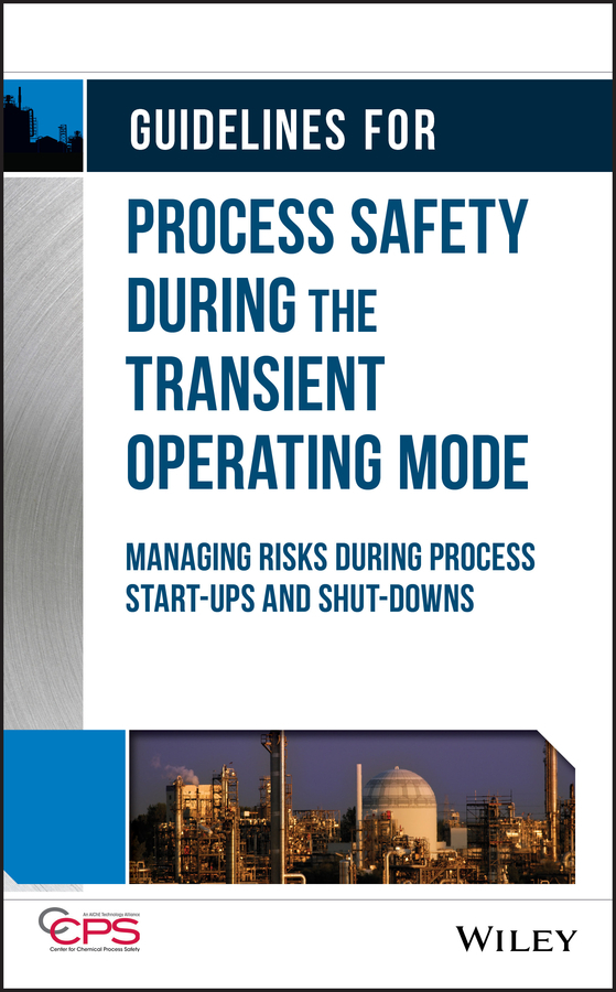 Guidelines for process safety during the transient operating mode ...
