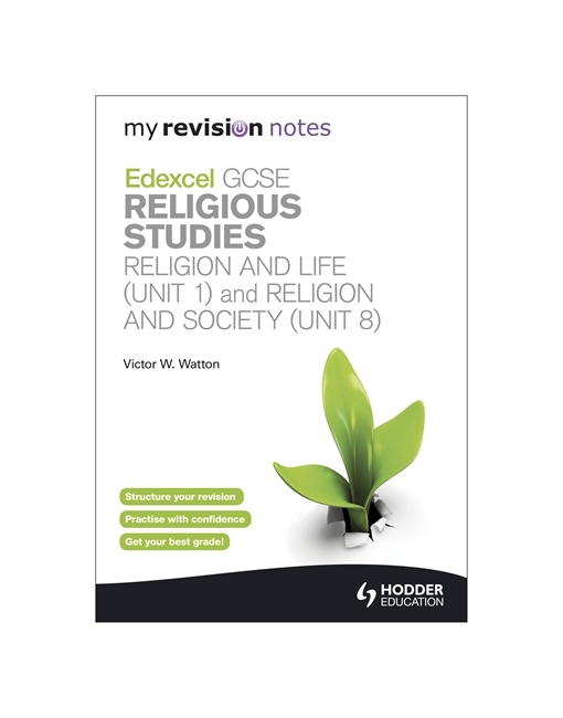 My Revision Notes: Edexcel GCSE Religious Studies Religion and Life ...