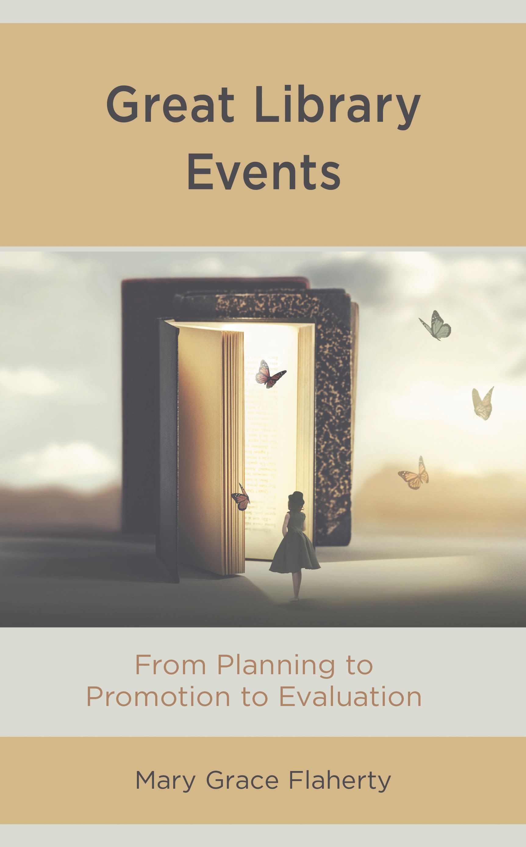 Great Library Events by Flaherty, Mary Grace (UNC-Chapel Hill ...