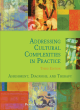 Addressing Cultural Complexities in Practice by Hays, Pamela A ...