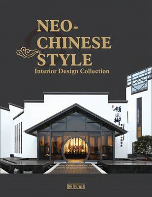 Neo-Chinese Style: Interior Design Collection by Huanlan, Wang ...