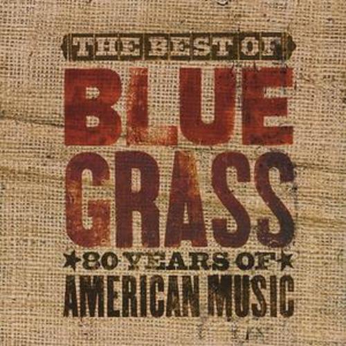 Various Artists The Best Of Bluegrass Cd 2005 Expertly Refurbished