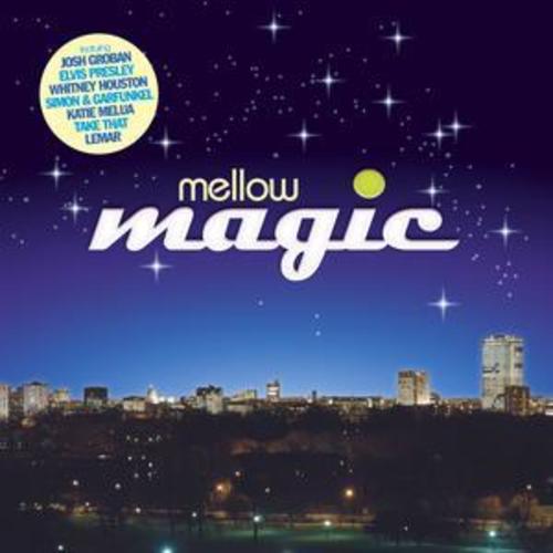 Various Artists : Mellow Magic - The Album CD 2 discs (2007) Fast and ...